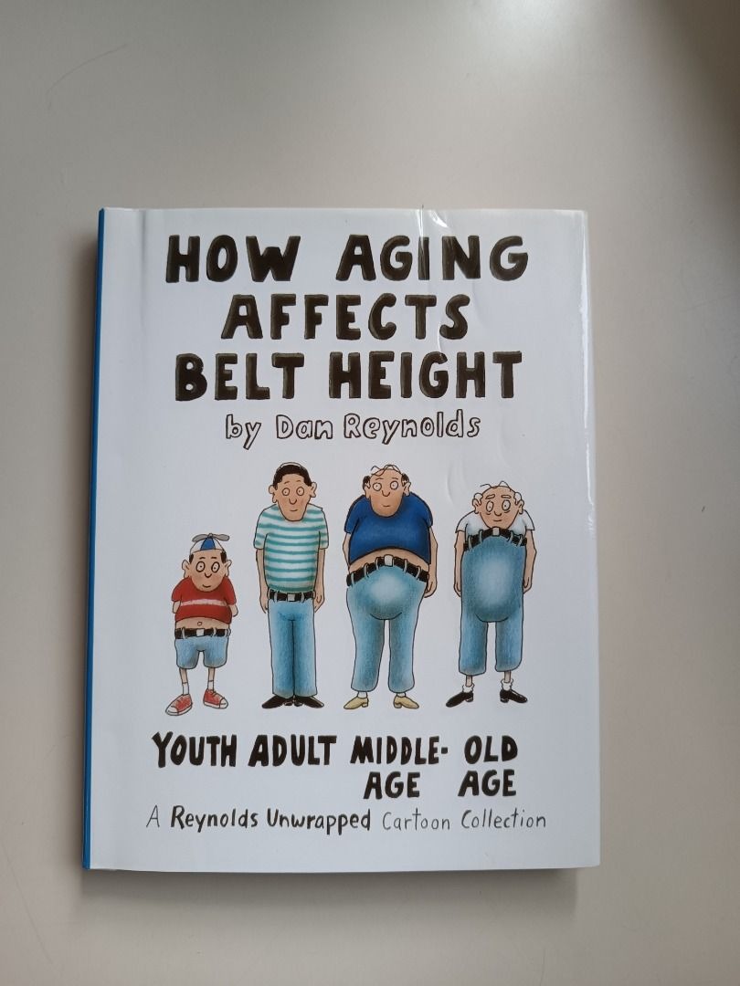 [Comic] How Aging Affects Belt Height: A Reynolds Unwrapped Cartoon ...