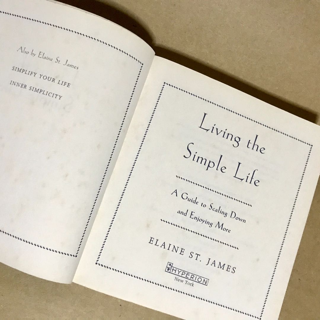 Living the Simple Life: A Guide to Scaling Down and Enjoying More by ...