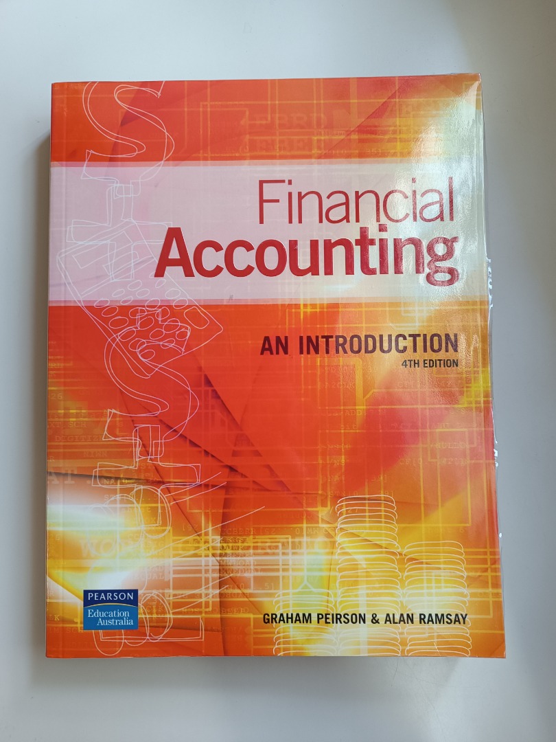 [ORIGINAL COLLEGE UNIVERSITY TEXTBOOK] Financial Accounting An ...