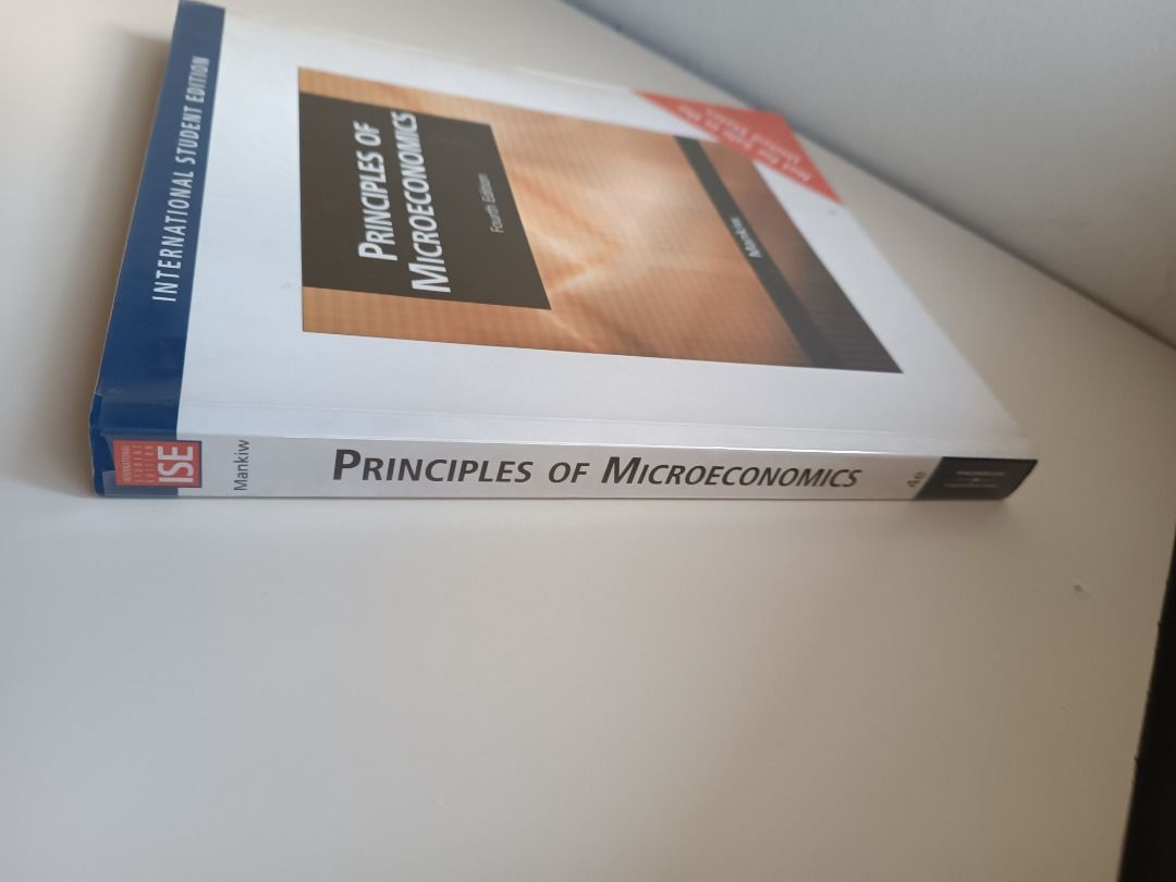 [ORIGINAL COLLEGE UNIVERSITY TEXTBOOK] Principles of Microeconomics 4th ...