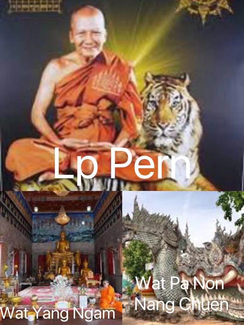 Phayhant Lp Pern Wat Yang Ngam Lp Thuad Wat Pa Non Nang Chuen Ah Pei ...