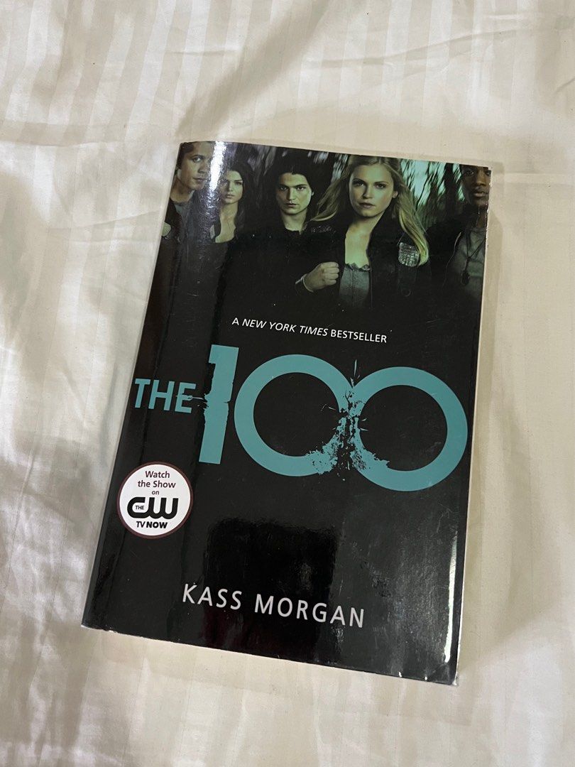 The 100 by Kass Morgan, Hobbies & Toys, Books & Magazines, Fiction ...