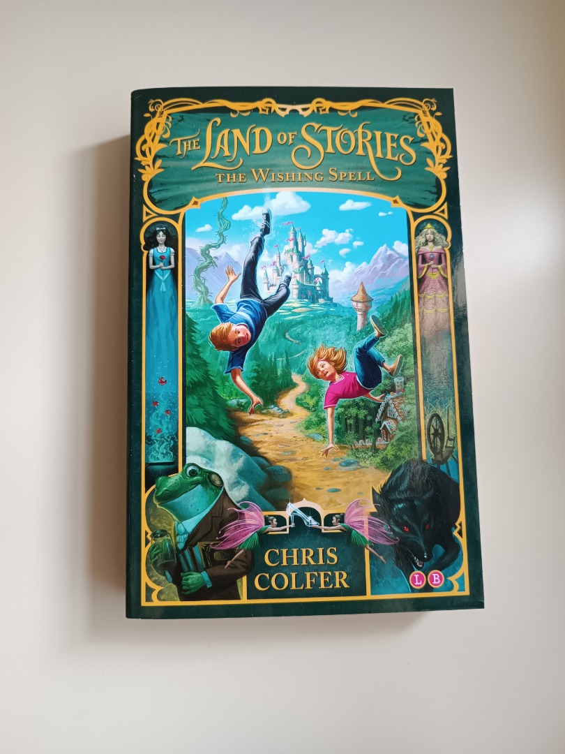 [Original Book, Not Reprint] The Land of Stories: The Wishing Spell ...