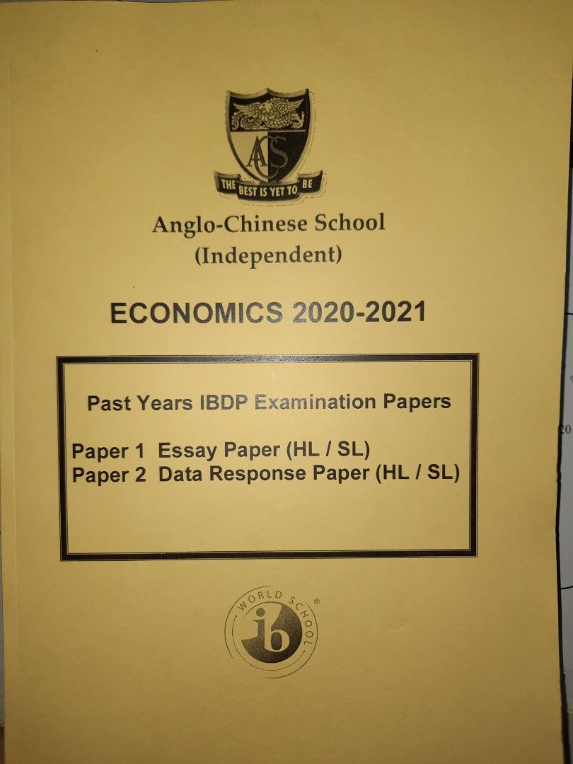 ACS (INDEP) IBDP HL ECONS PAST YEAR QNS, Hobbies & Toys, Books ...