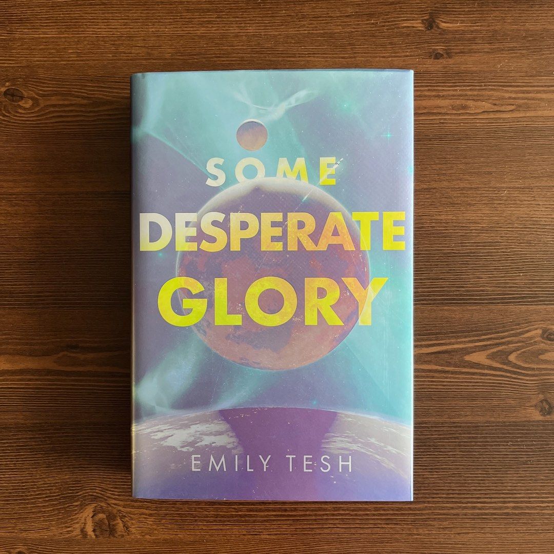 [Illumicrate] Some Desperate Glory by Emily Tesh, Hobbies & Toys, Books ...