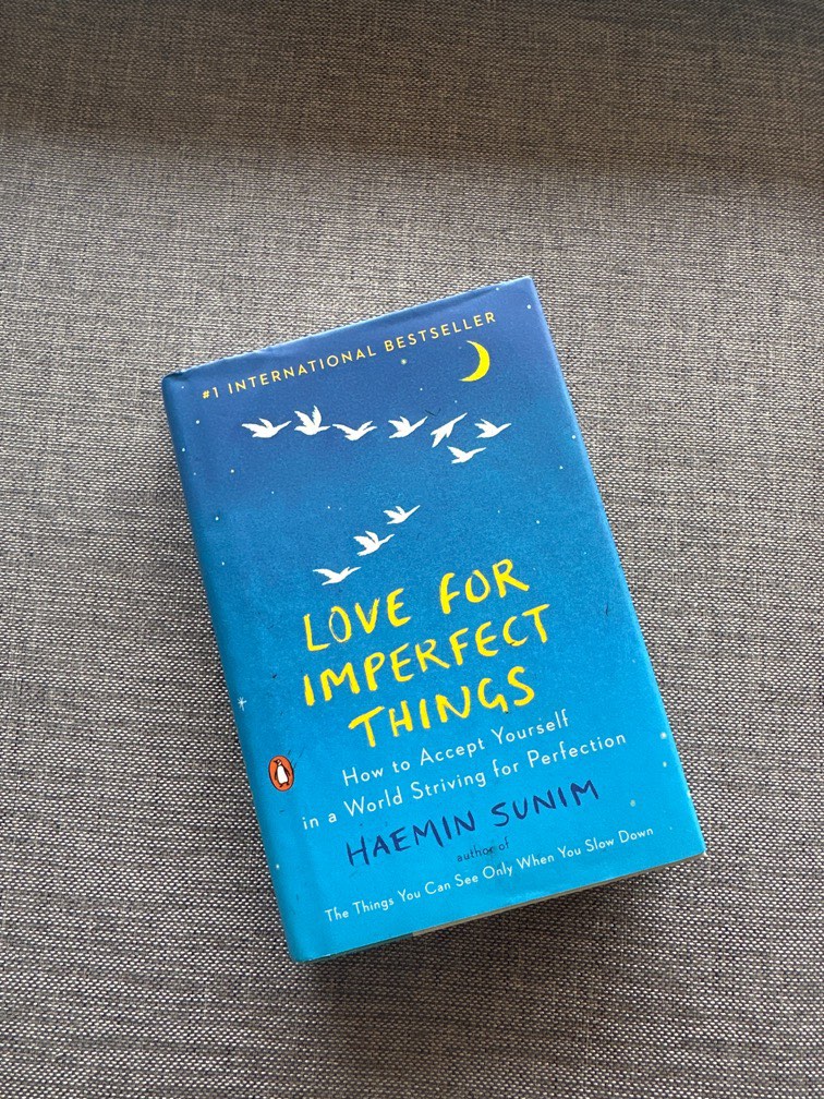Love for Imperfect Things by Haemin Sunim on Carousell