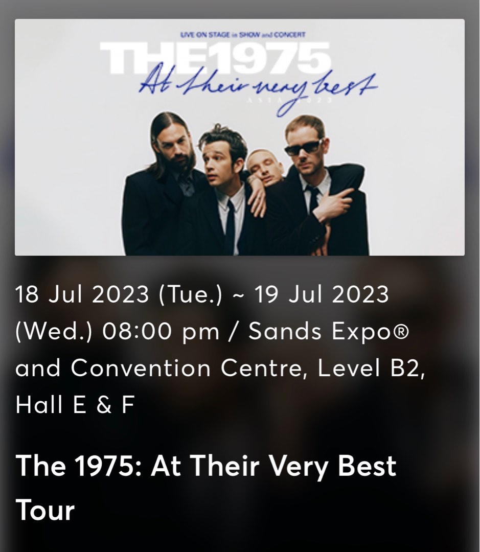 The 1975: At Their Very Best Tour Swap, Tickets & Vouchers, Event ...