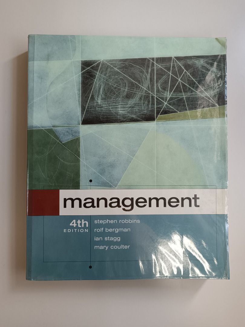 [ORIGINAL COLLEGE UNIVERSITY TEXTBOOK] Management 4th Edition by ...