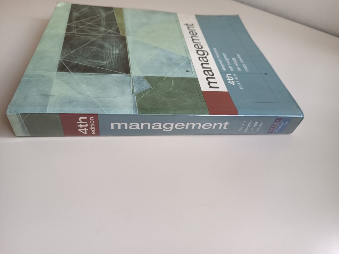 [ORIGINAL COLLEGE UNIVERSITY TEXTBOOK] Management 4th Edition by ...