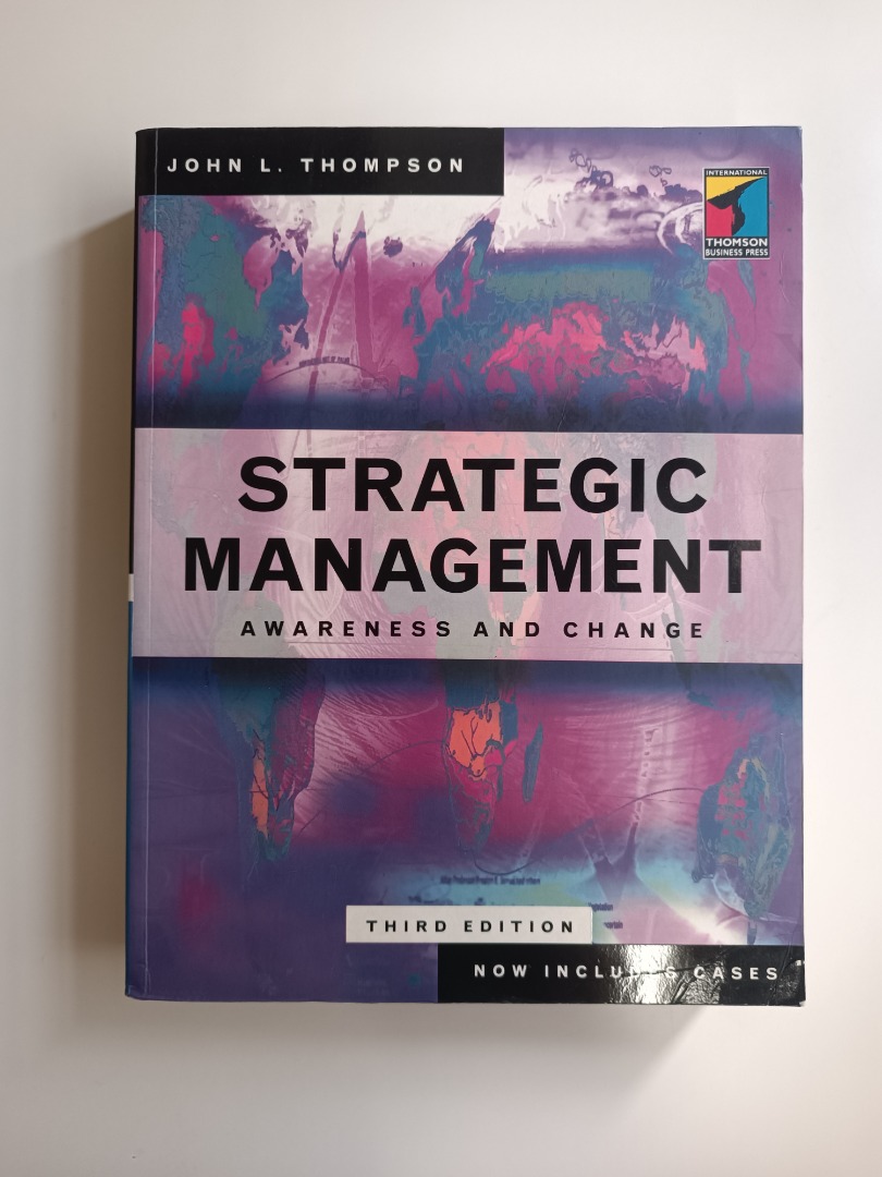 [ORIGINAL COLLEGE UNIVERSITY TEXTBOOK] Strategic Management Awareness ...