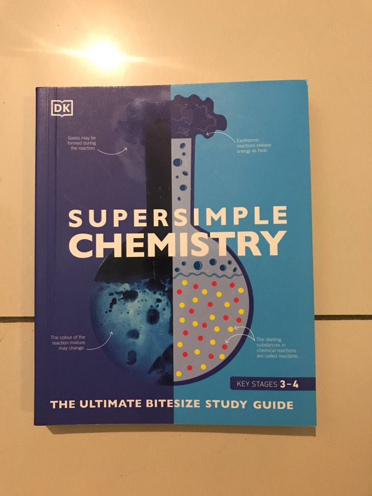 Super Simple Chemistry, Chemistry books, 興趣及遊戲, 書本 & 文具, 教科書 - Carousell