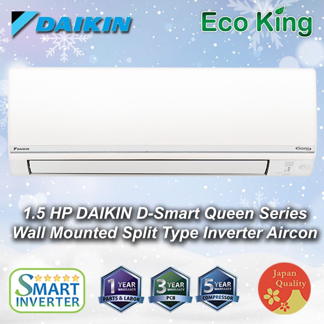 Daikin Split Type Aircon 1.5hp Inverter from D-Smart Queen Series All ...