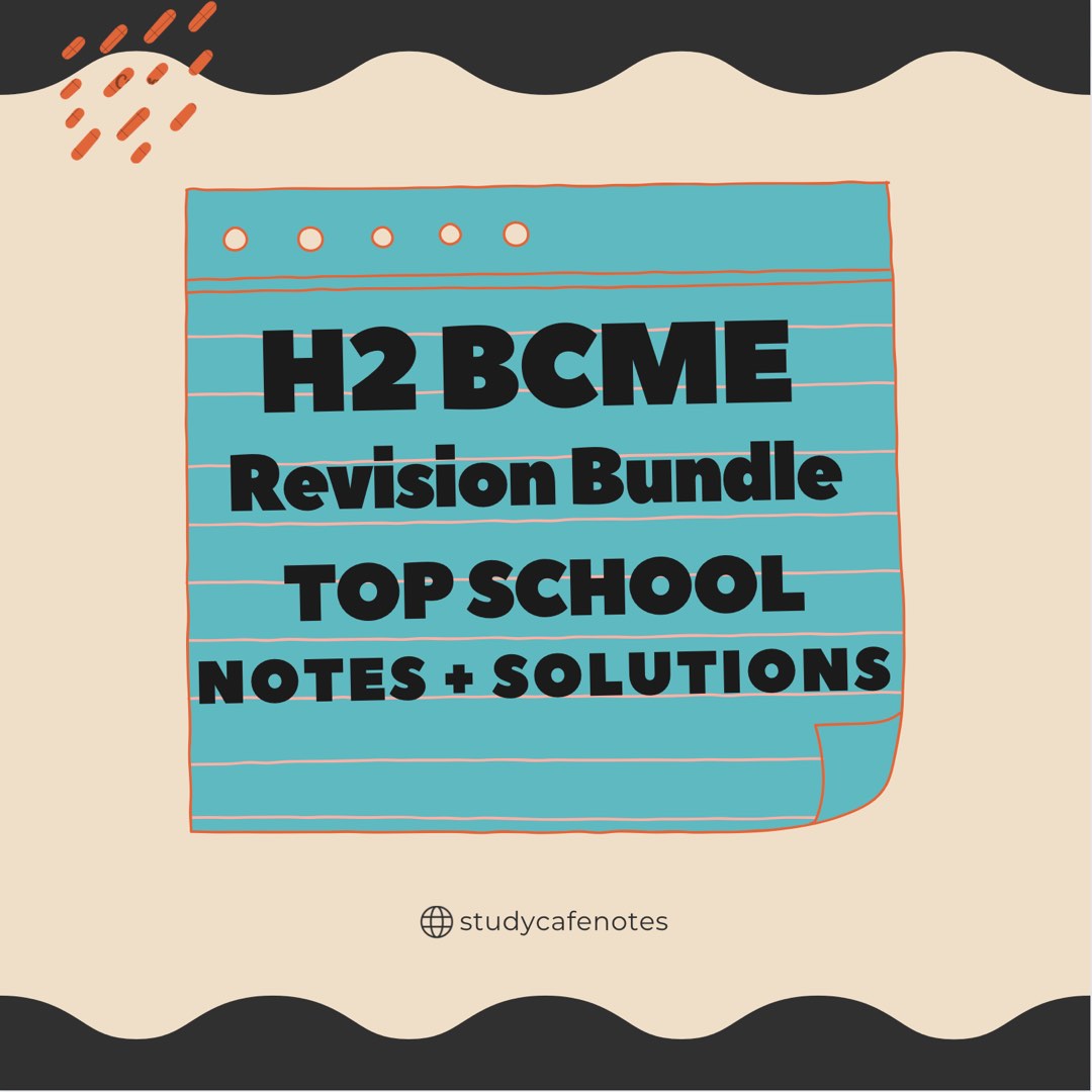 H2 BCME Revision Bundle - Practice Papers with Comprehensive Notes and ...