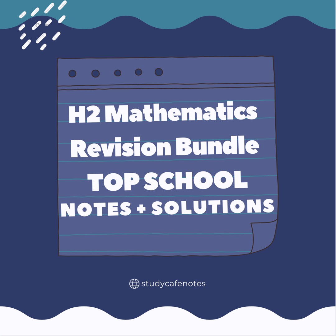 H2 Mathematics Revision Bundle - Maths Practice Papers with ...