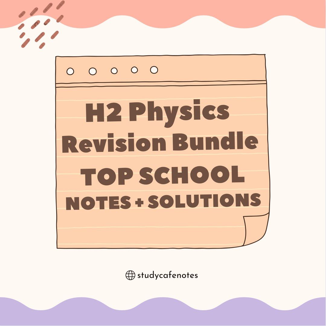 H2 Physics Revision Bundle - Physics Practice Papers with Comprehensive ...