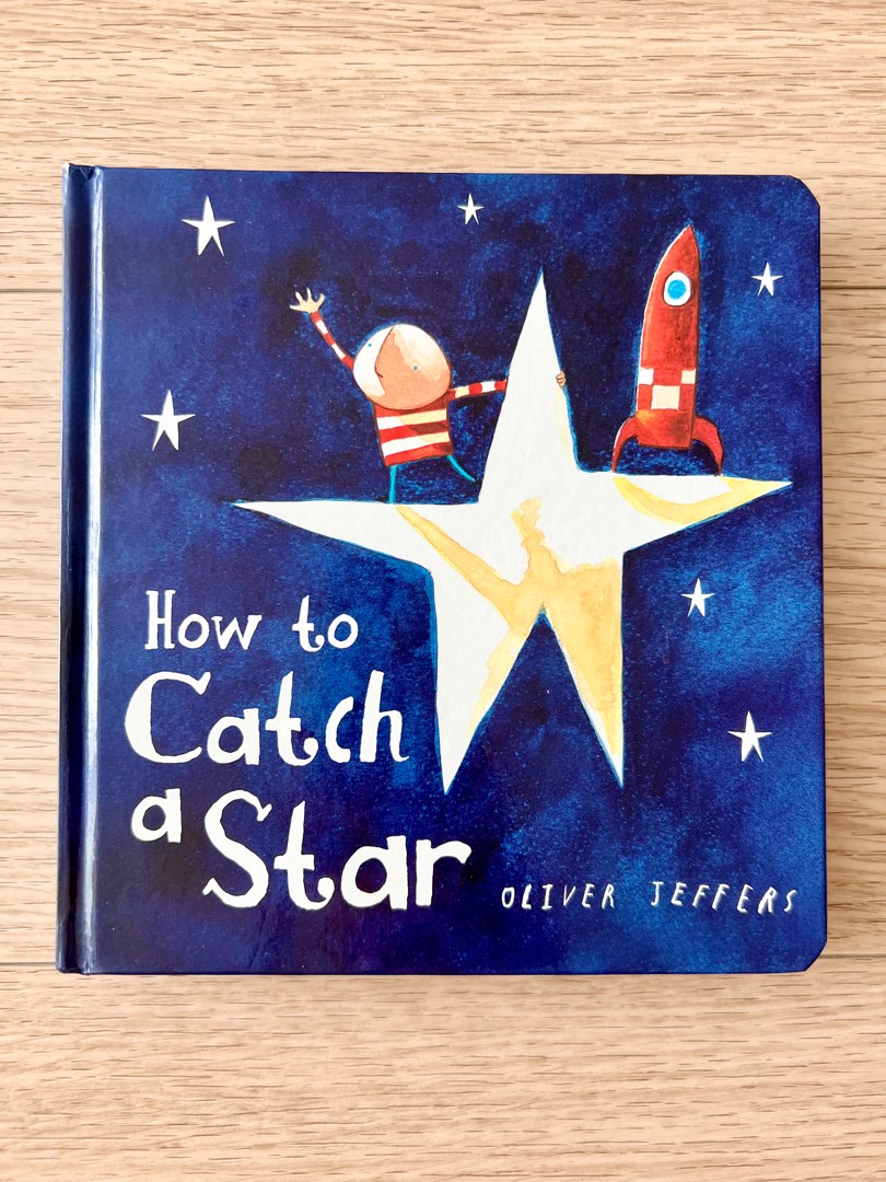 How to Catch a Star by Oliver Jeffers, Hobbies & Toys, Books ...
