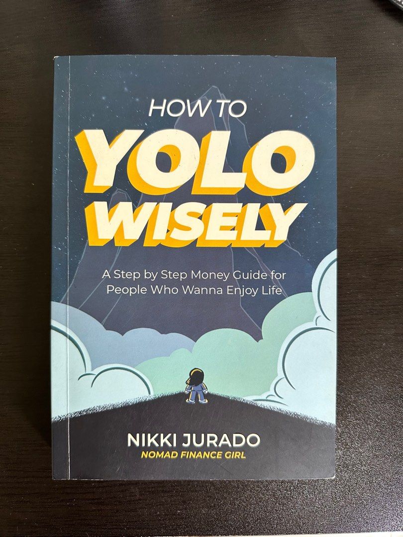 How to YOLO wisely, Hobbies & Toys, Books & Magazines, Fiction & Non ...