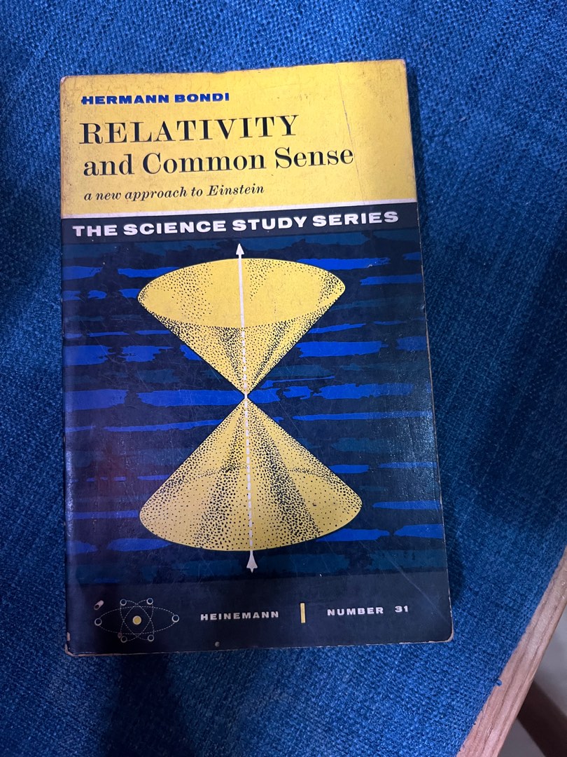Relativity and Common Sense by Herman Bondi - A new approach to ...