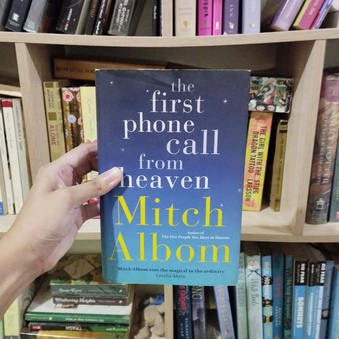 The First Phone Call from Heaven by Mitch Albom (hardbound) on Carousell