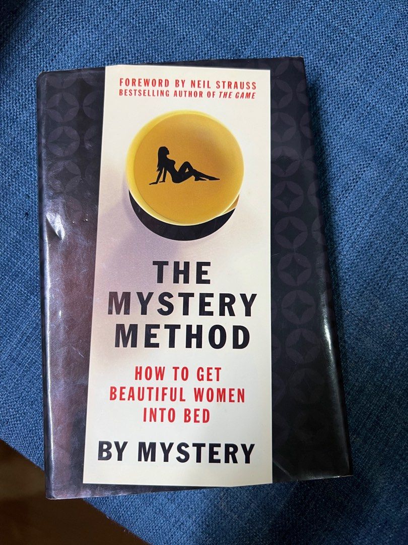 The Mystery Method how to get beautiful women into bed, Hobbies & Toys, Books & Magazines ...