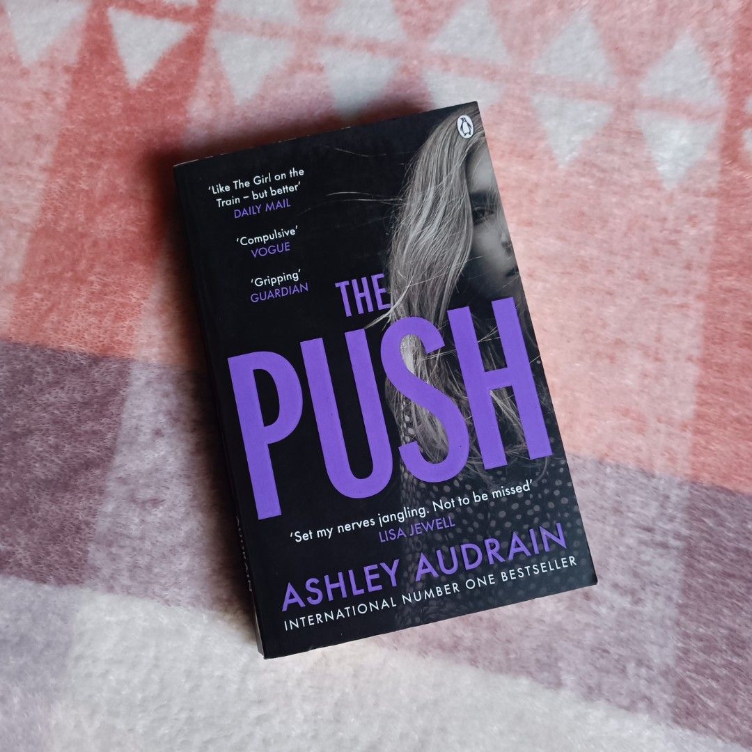 The Push by Ashley Audrain on Carousell
