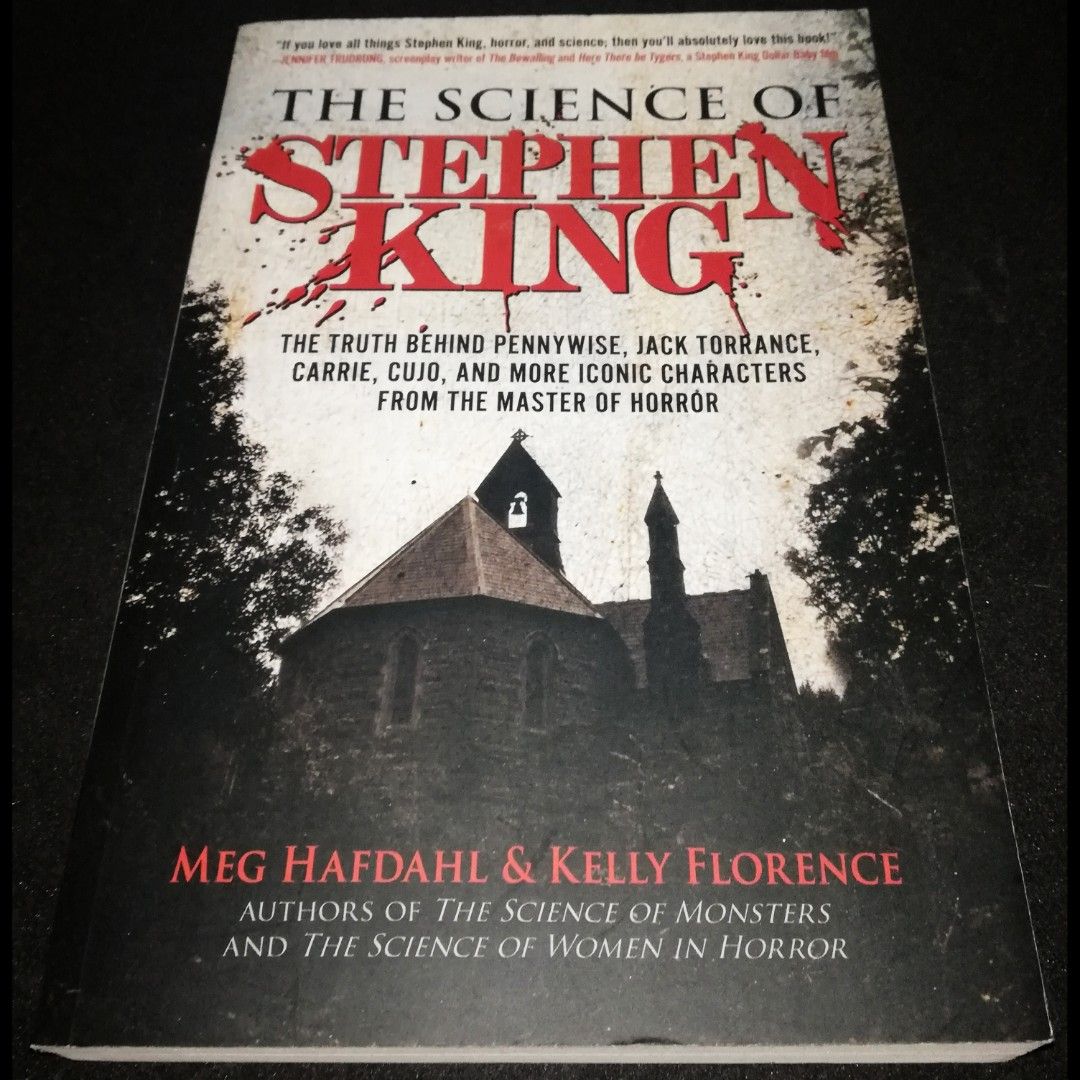 The Science Of Stephen King by Meg Hafdahl and Kelly Florence, Hobbies ...