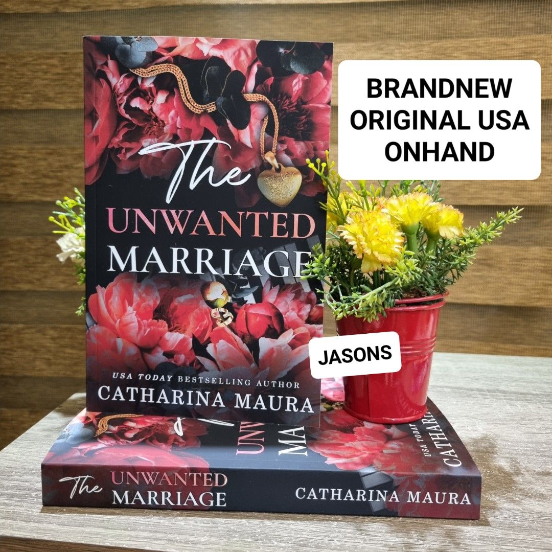 The Unwanted Marriage BY CATHARINA MAURA, Hobbies & Toys, Books ...