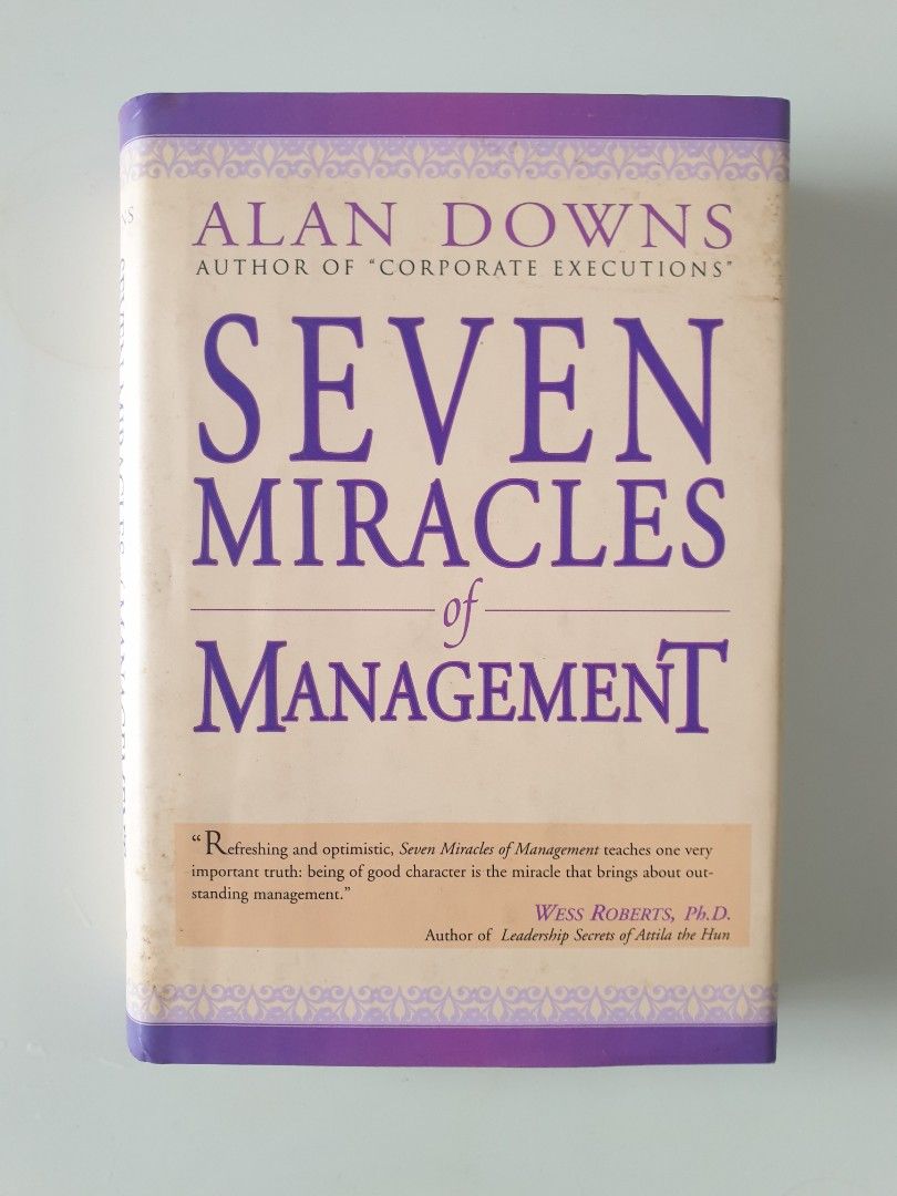 SEVEN MIRACLES OF MANAGEMENT - ALAN DOWNS, Hobbies & Toys, Books & Magazines, Fiction & Non ...