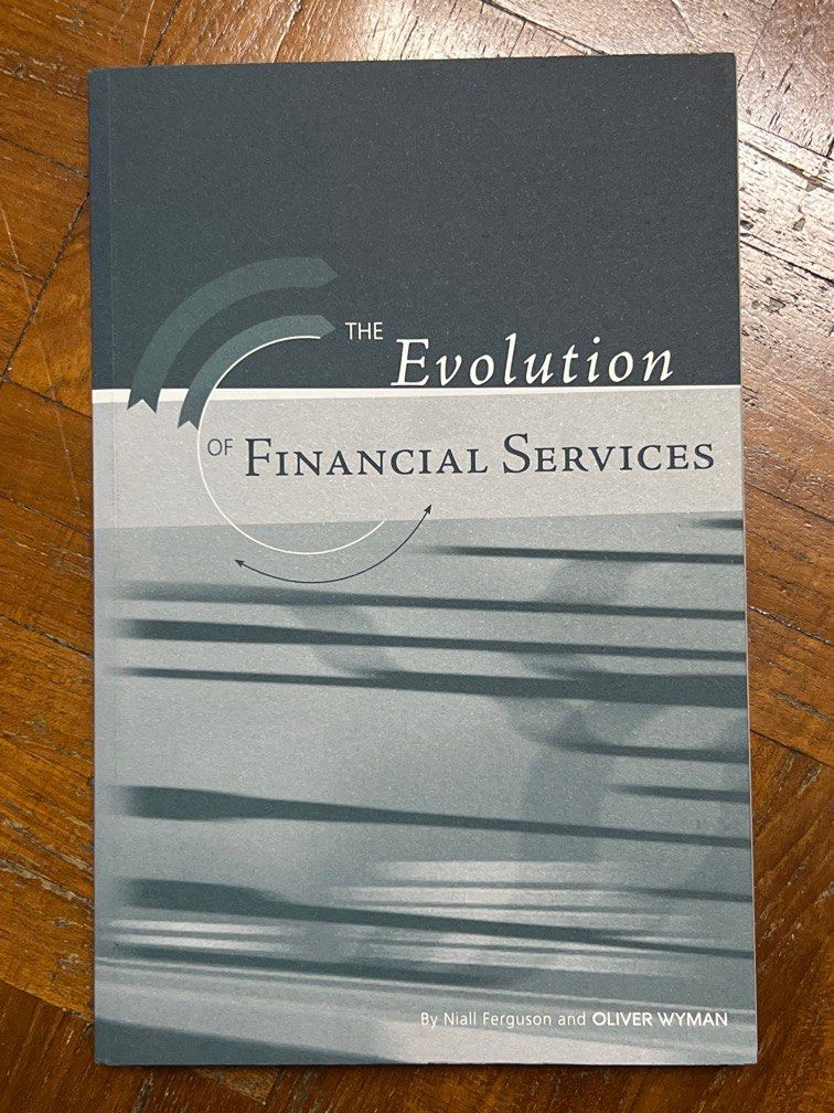 The Evolution of Financial Services By Oliver Wyman, Hobbies & Toys ...