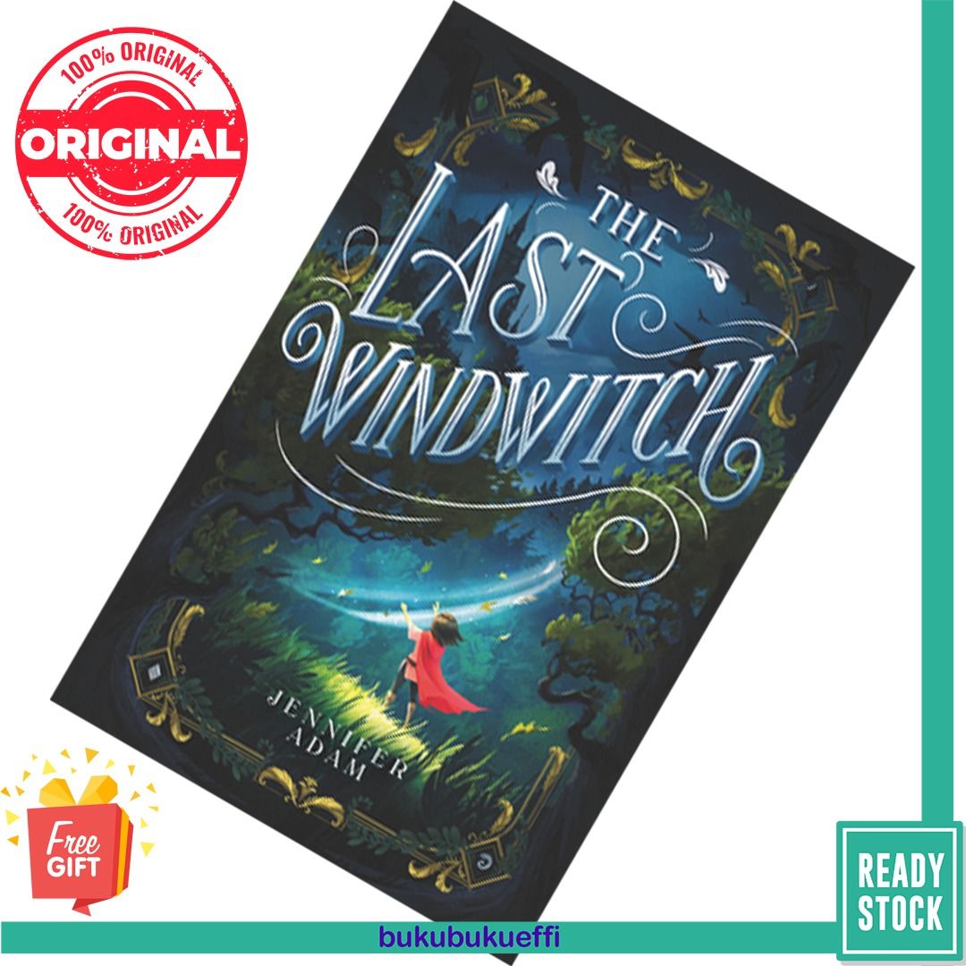 The Last Windwitch by Jennifer Adam [HARDCOVER], Hobbies & Toys, Books ...