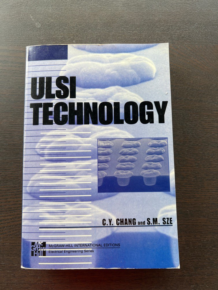 ULSI Technology by CY Chang and SM SZE, Hobbies & Toys, Books ...
