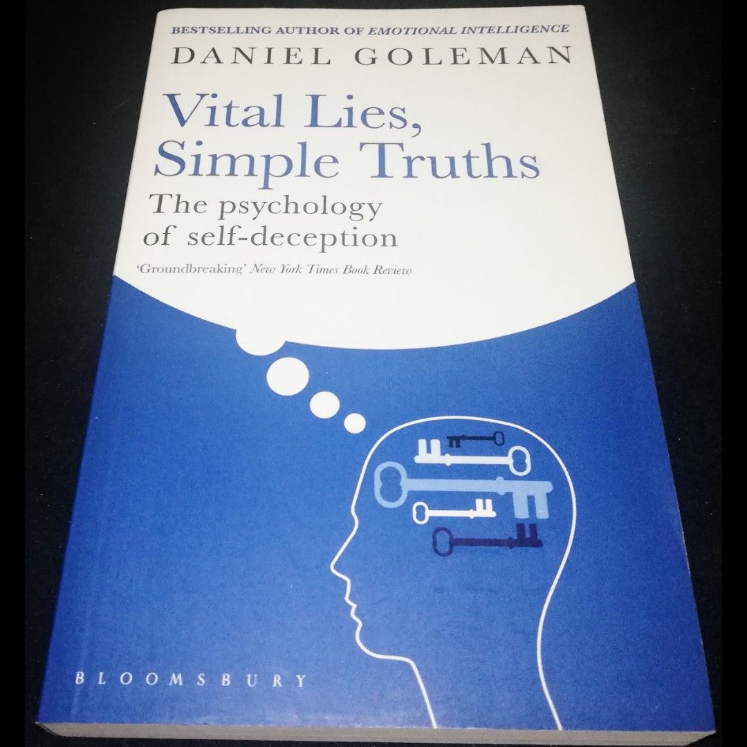 Vital Lies, Simple Truths, The Philosophy Of Self Deception by Daniel ...