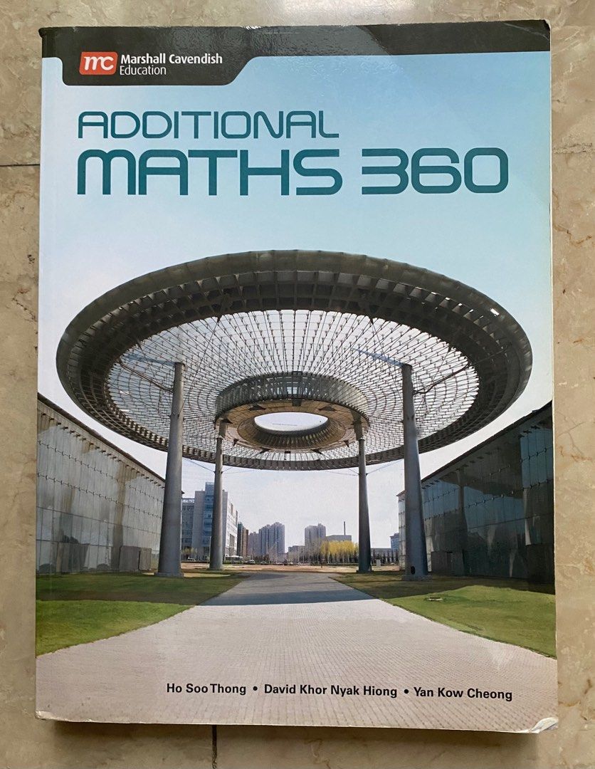 Additional Maths 360 Textbook for Upper Secondary, Hobbies & Toys ...