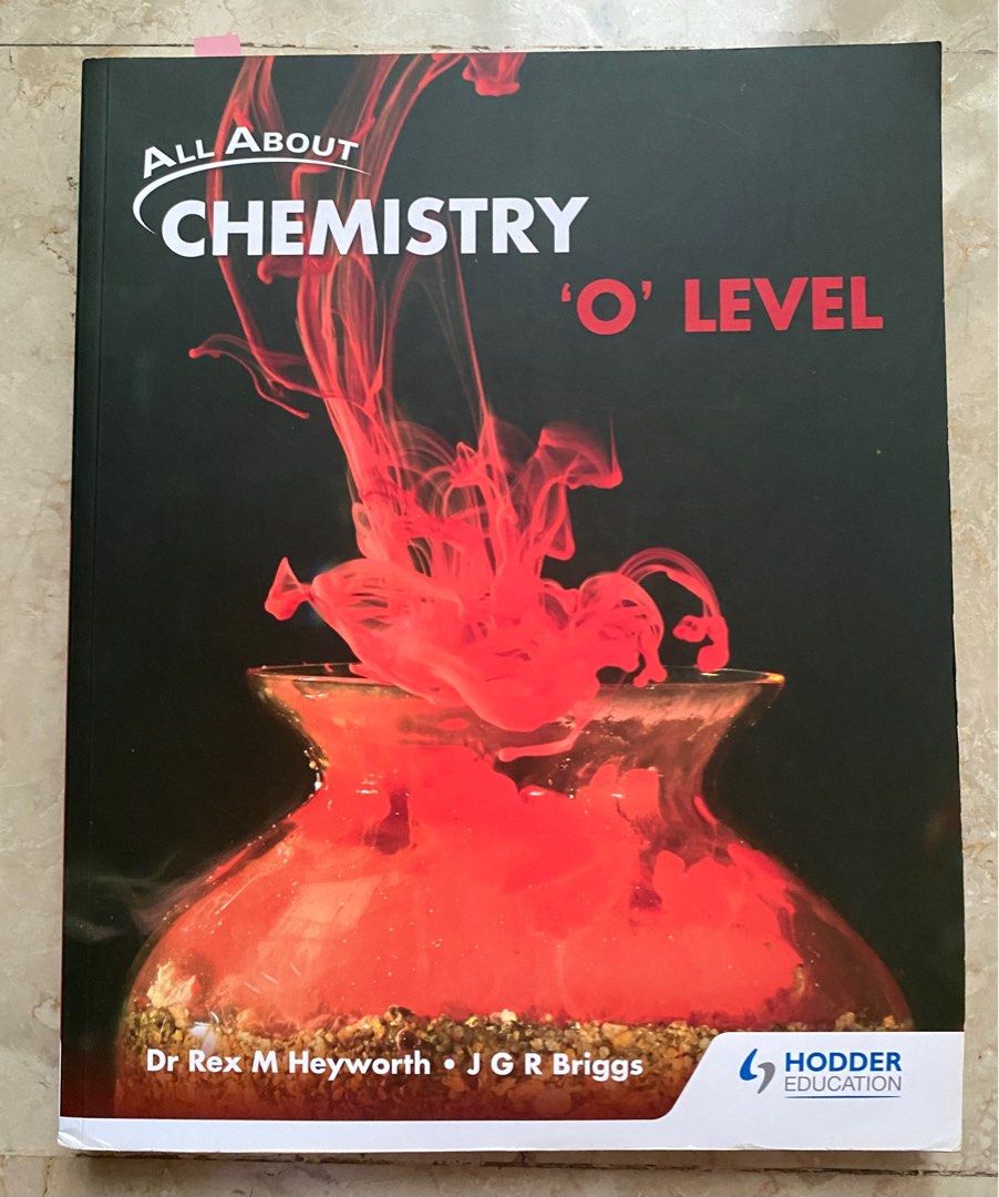 All About Chemistry O Level Textbook, Hobbies & Toys, Books & Magazines ...