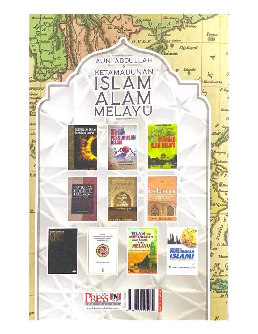 AUNI ABDULLAH & KETAMADUNAN ISLAM ALAM MELAYU, Hobbies & Toys, Books ...
