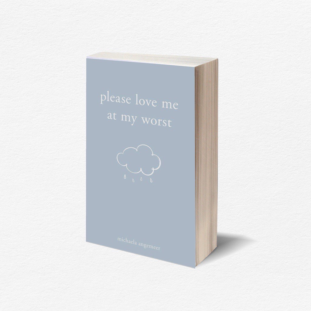 (Book English) Please Love Me at My Worst Michaela Angemeer, Hobbies ...