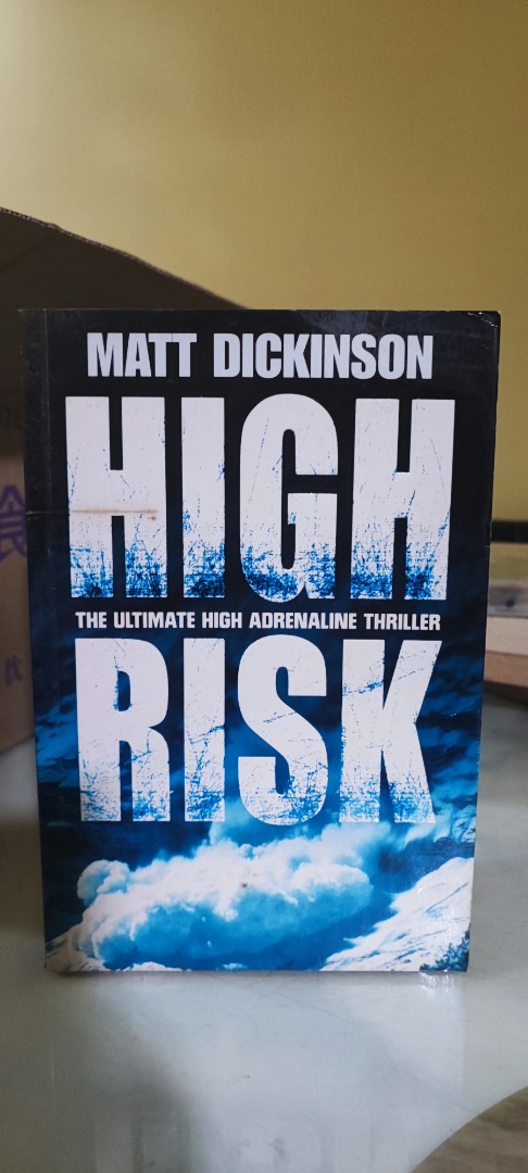 BIG HARDBACK/PAPERBACK: FICTION High Risk by Matt Dickinson, Hobbies ...