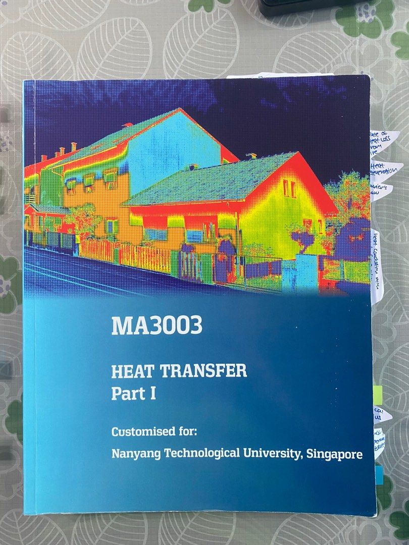 MA3003 Heat Transfer Textbook, Hobbies & Toys, Books & Magazines, Textbooks on Carousell