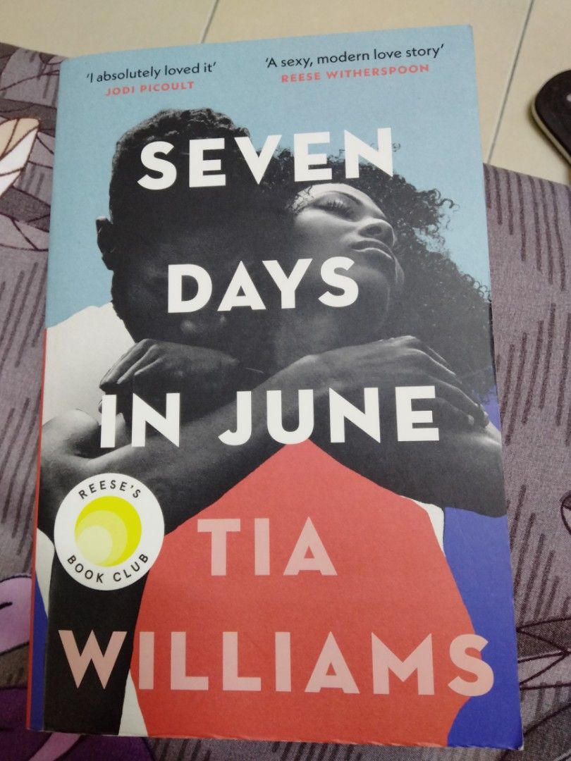 Seven days in June by Tia Williams, Hobbies & Toys, Books & Magazines ...
