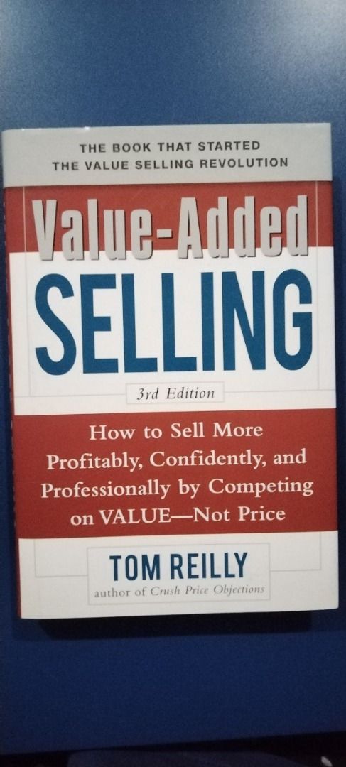 (Book) Value-Added Selling - Tom Reilly, Hobbies & Toys, Books ...