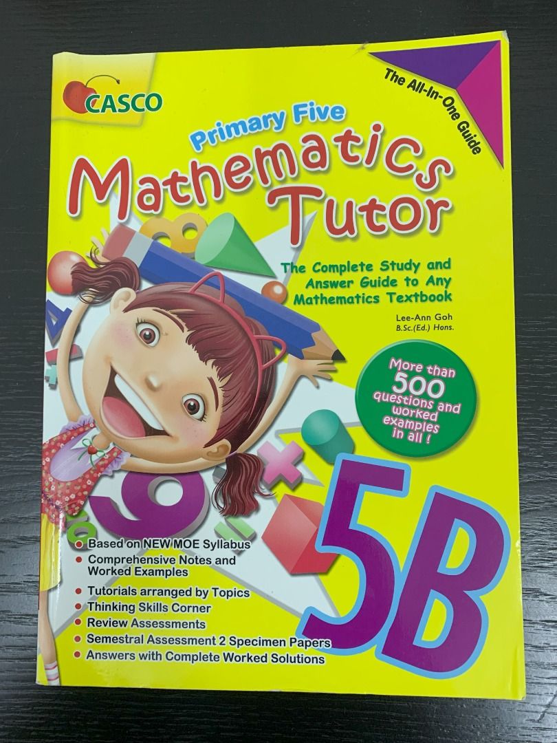 Casco Mathematic Tutor Primary Five : 5A & 5B, Hobbies & Toys, Books ...