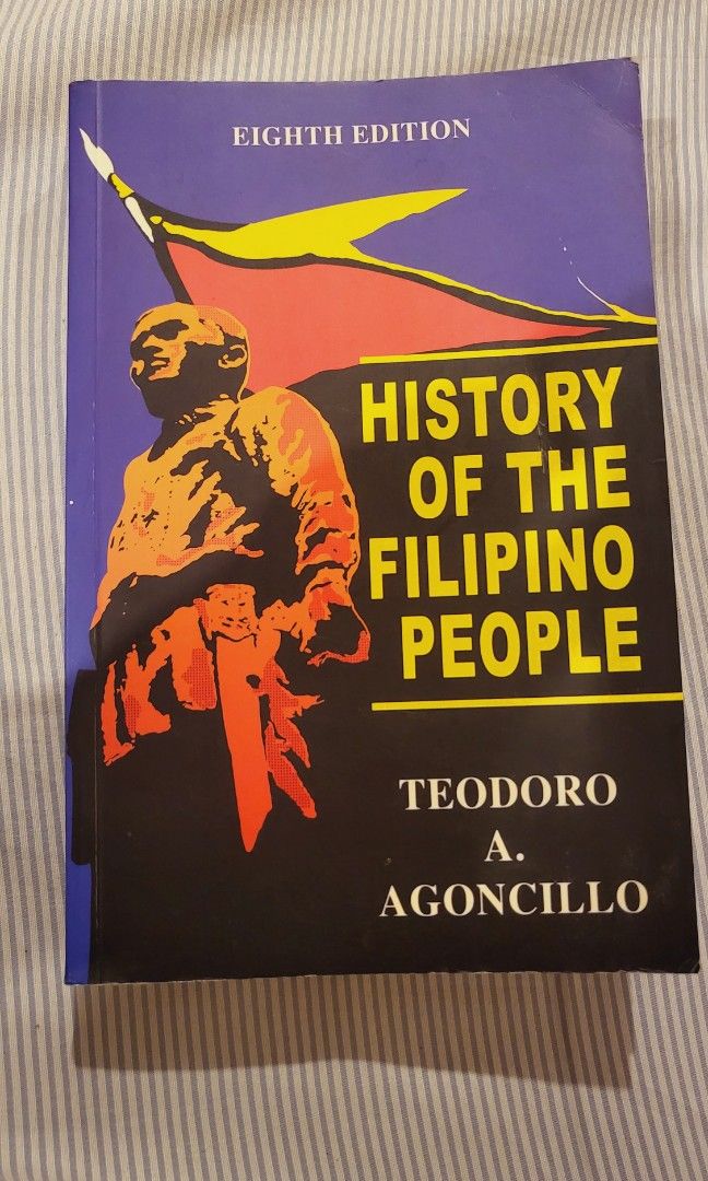 History of the Filipino People: Teodoro A. Agoncillo, Hobbies & Toys ...