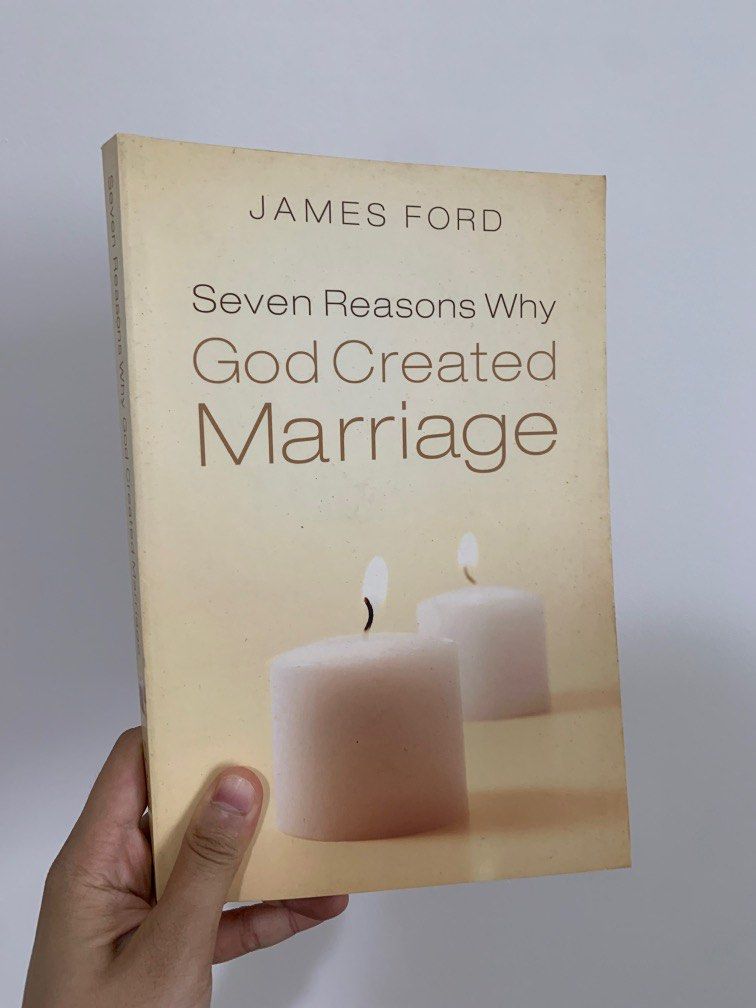 Seven Reasons why God Created Marriage - James Ford, Hobbies & Toys ...