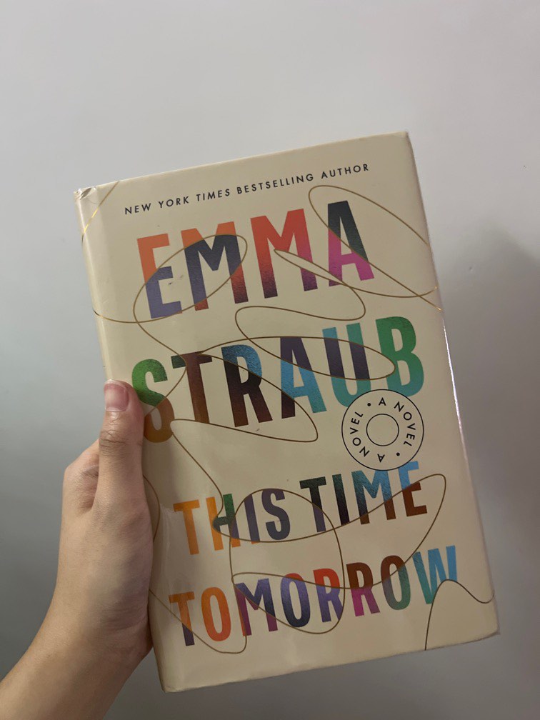 Hardbound This Time Tomorrow Emma Straub on Carousell