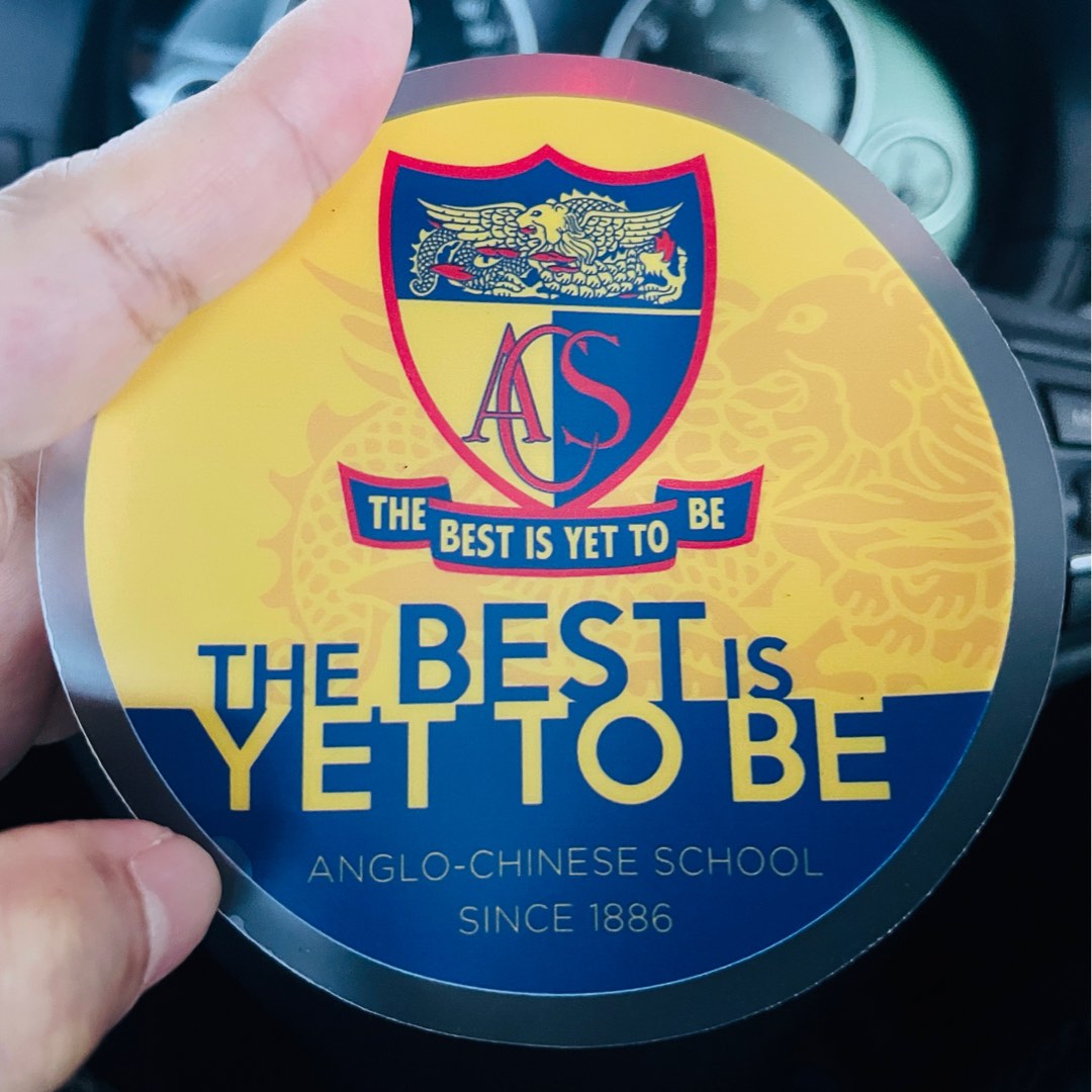 ACS Anglo-Chinese School / The Best is Yet to Be . Static Cling Car ...