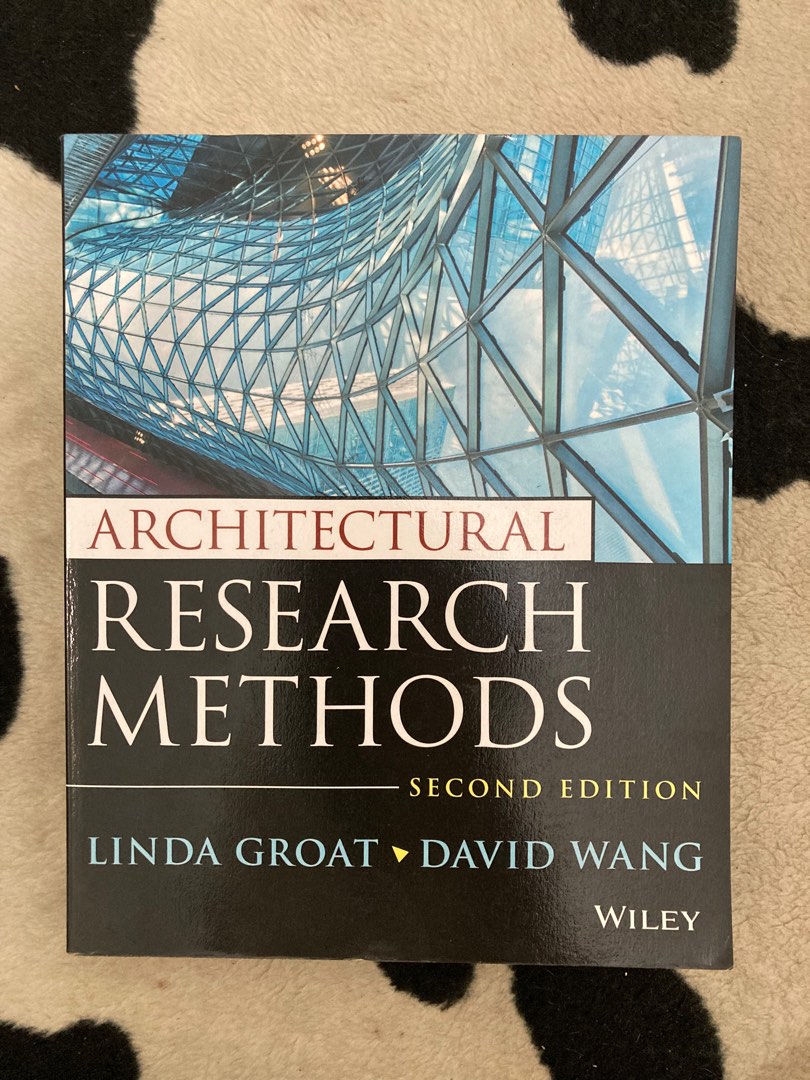 Architectural Research Methods (Wiley) - Linda Groat & David Wang, Buku ...
