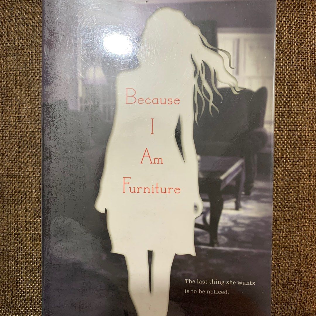 Because I Am Furniture | YA Books, Hobbies & Toys, Books & Magazines ...
