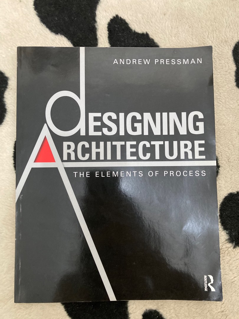 Designing Architecture - The Elements of Process (Routledge) - Andrew ...
