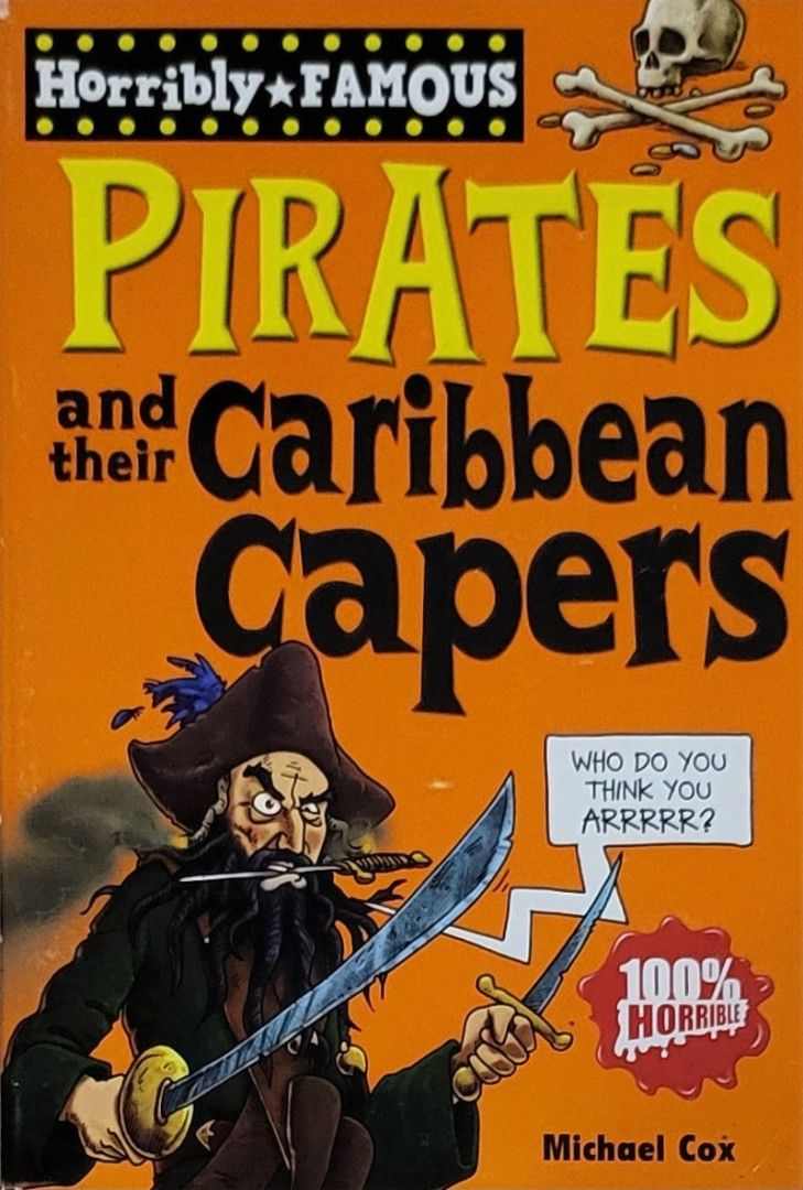 HORRIBLY FAMOUS PIRATES & THEIR CARRIBEAN CAPERS on Carousell