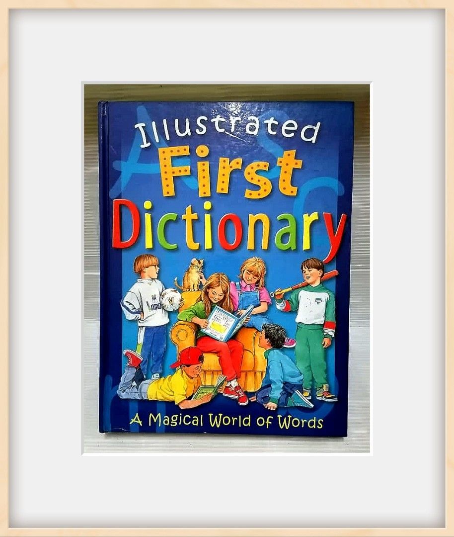 Illustrated first dictionary, Hobbies & Toys, Books & Magazines, Children's Books on Carousell